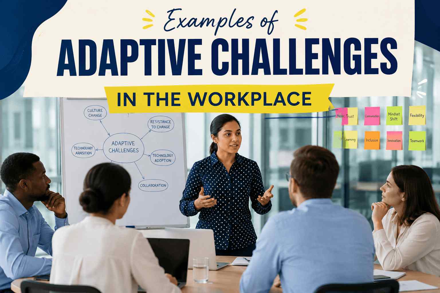 5 Examples of Adaptive Challenges in the Workplace - Fixes